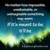 If something seems impossible or unimaginable - Enlightening Quotes