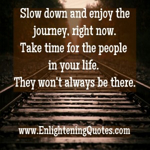 Timing is everything - Enlightening Quotes